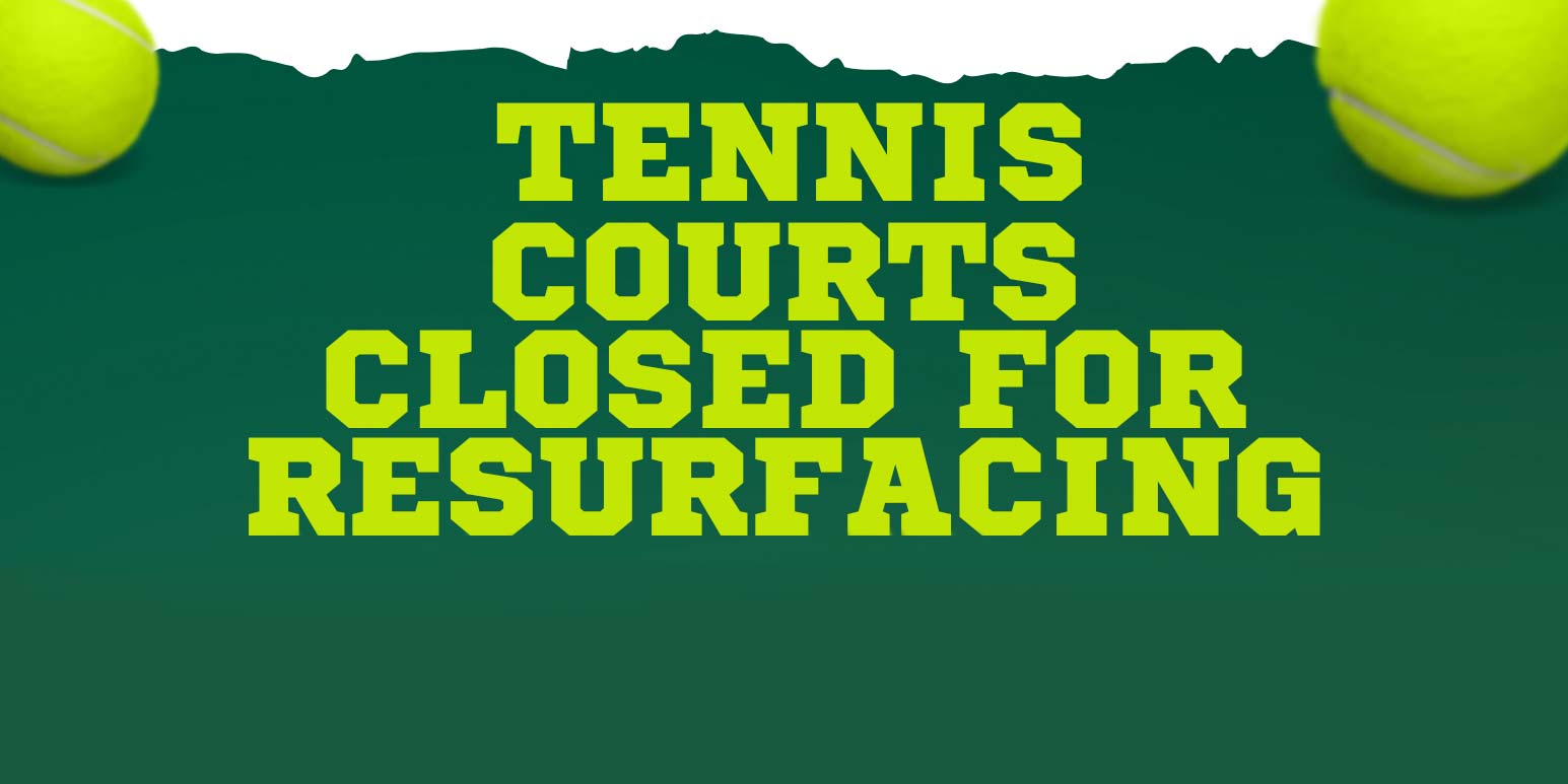 Tennis Courts Closed for Resurfacing (June 20) - District of Invermere